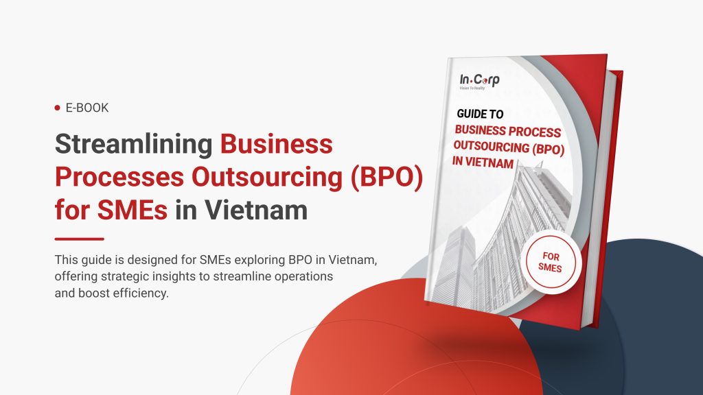 Business Process Outsourcing - BPO for SMEs in Vietnam